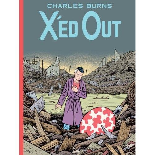 Charles Burns’s X’ed Out Is Fantastic – Biblioklept