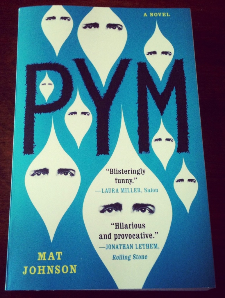 Pym (Book Acquired, 8.16.2012) – Biblioklept