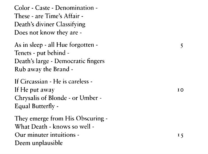 “Color — Caste — Denomination — ” — Emily Dickinson – Biblioklept