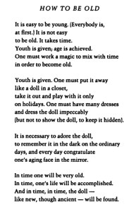 “How to Be Old” — May Swenson – Biblioklept