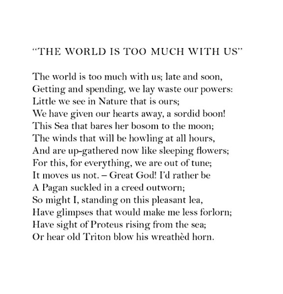 “The World Is Too Much with Us” — William Wordsworth – Biblioklept