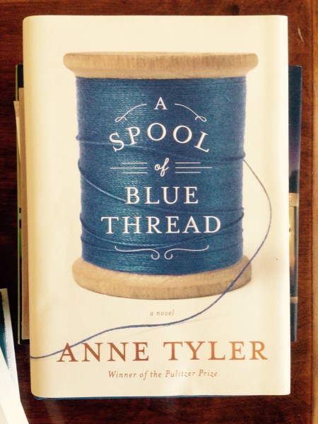 A Spool of Blue Thread (Book acquired some time in January, 2015 ...
