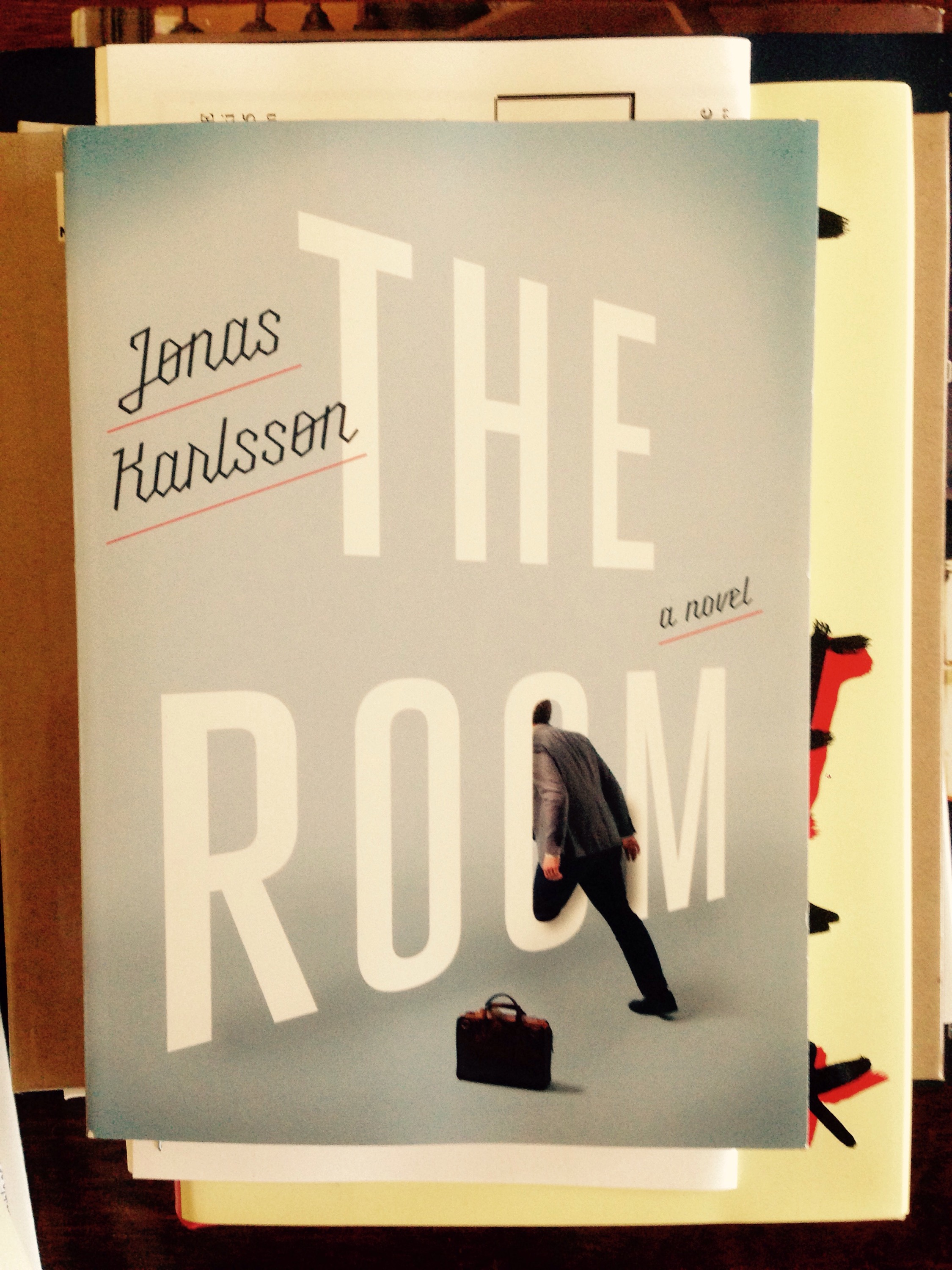 Jonas Karlsson’s The Room (Book acquired some time last week) – Biblioklept