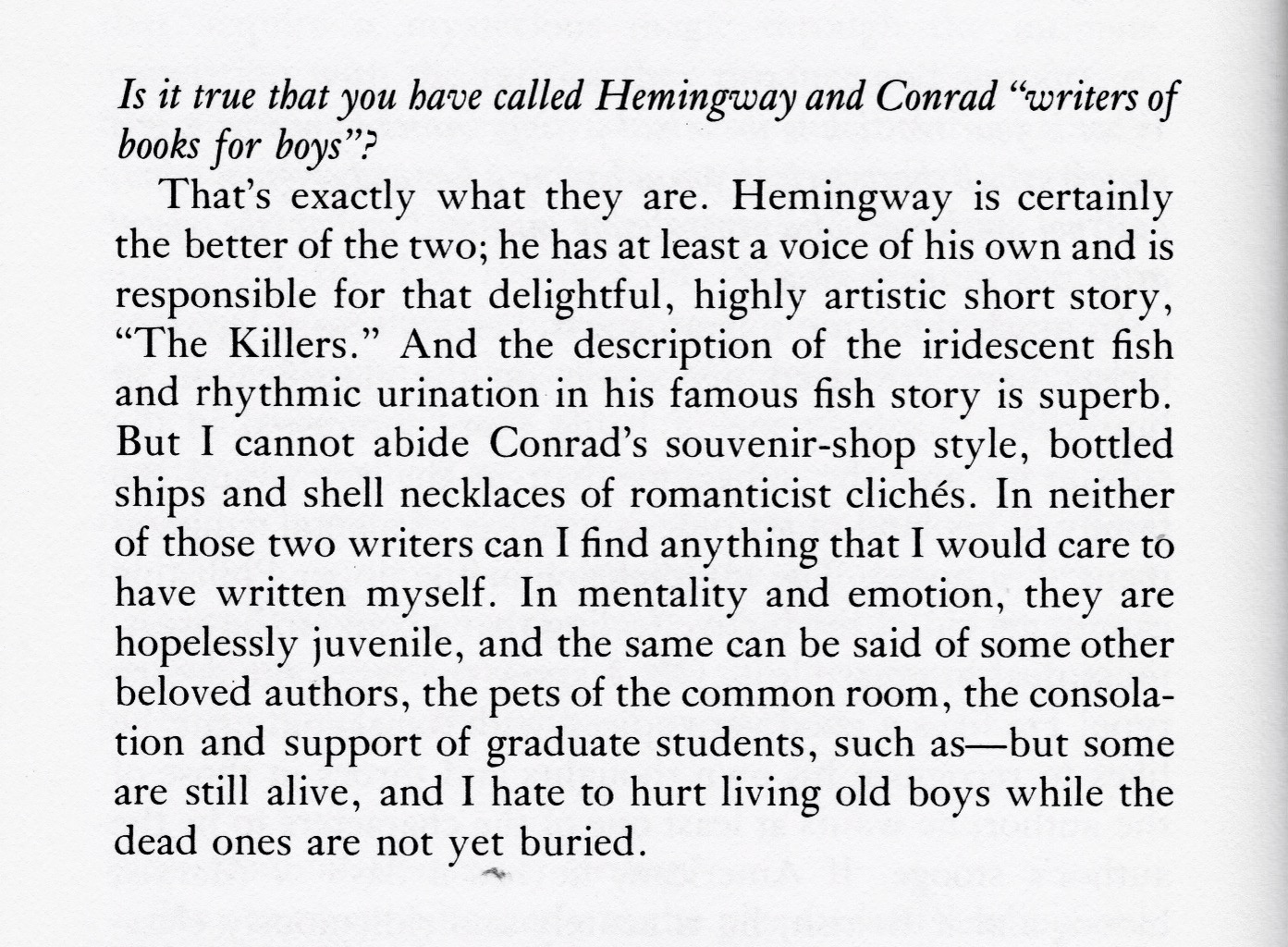 Is it true that Nabokov called Hemingway and Conrad “writers of books ...