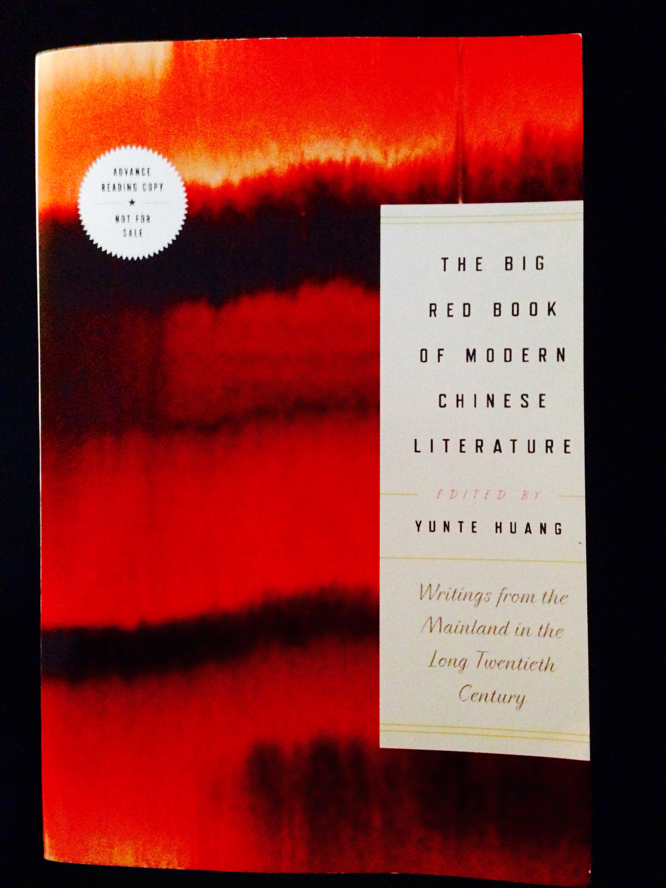 The Big Red Book of Modern Chinese Literature (Book acquired, 8.07.2015 ...