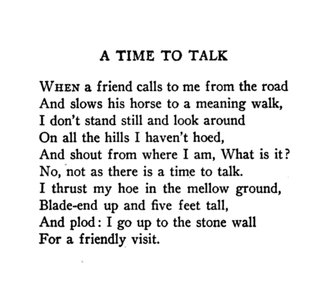 “A Time to Talk” — Robert Frost – Biblioklept
