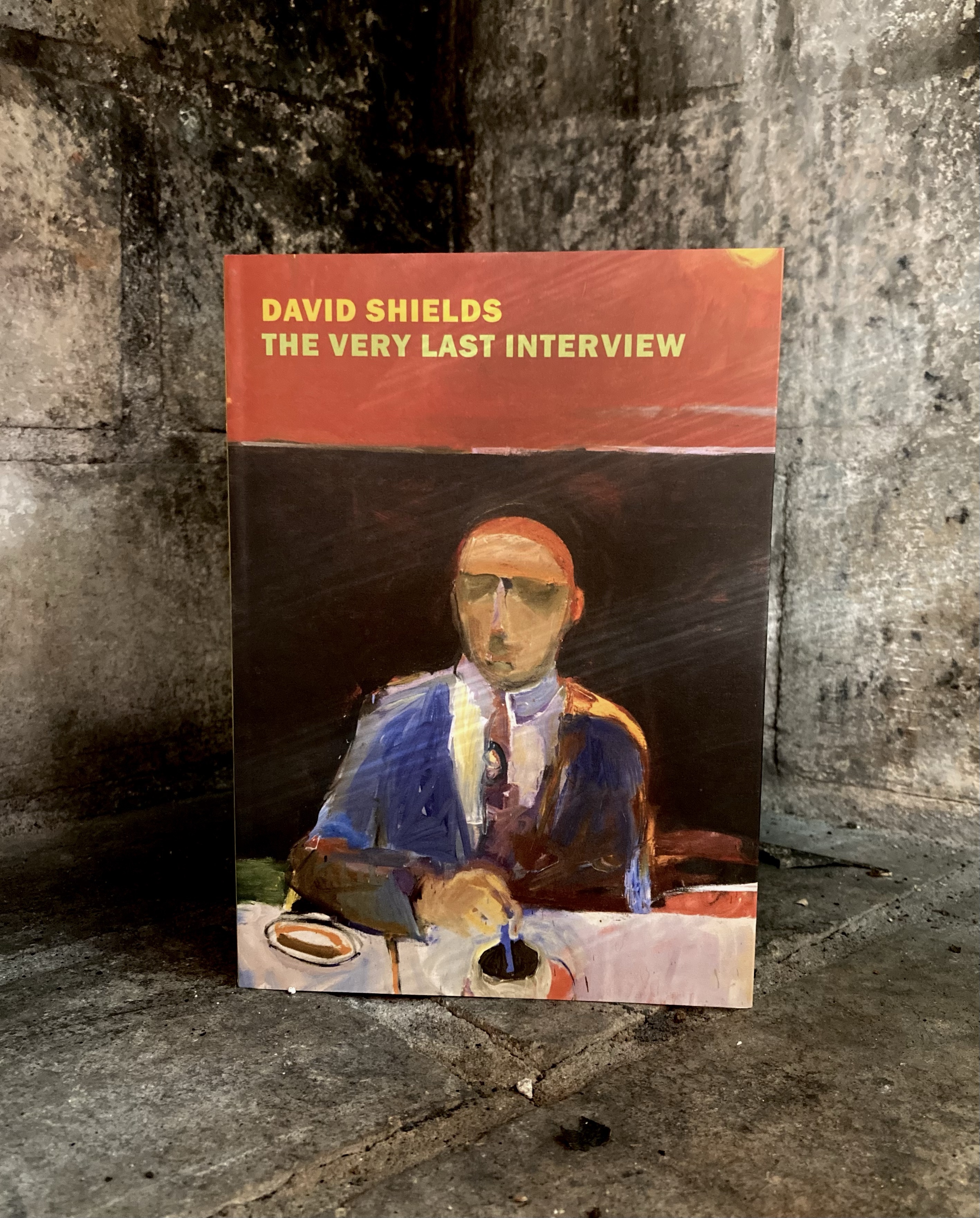 Is this a review of David Shields’ “autobiography” The Very Last ...
