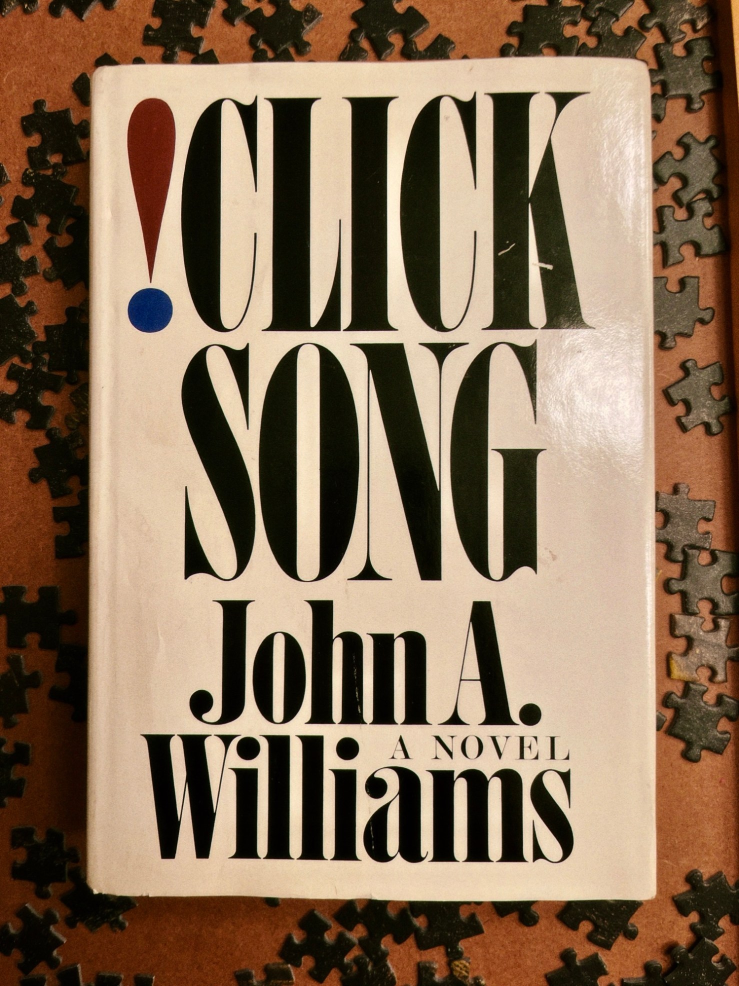 John A. Williams’ !Click Song (Book acquired 28 Jan. 2026) – Biblioklept